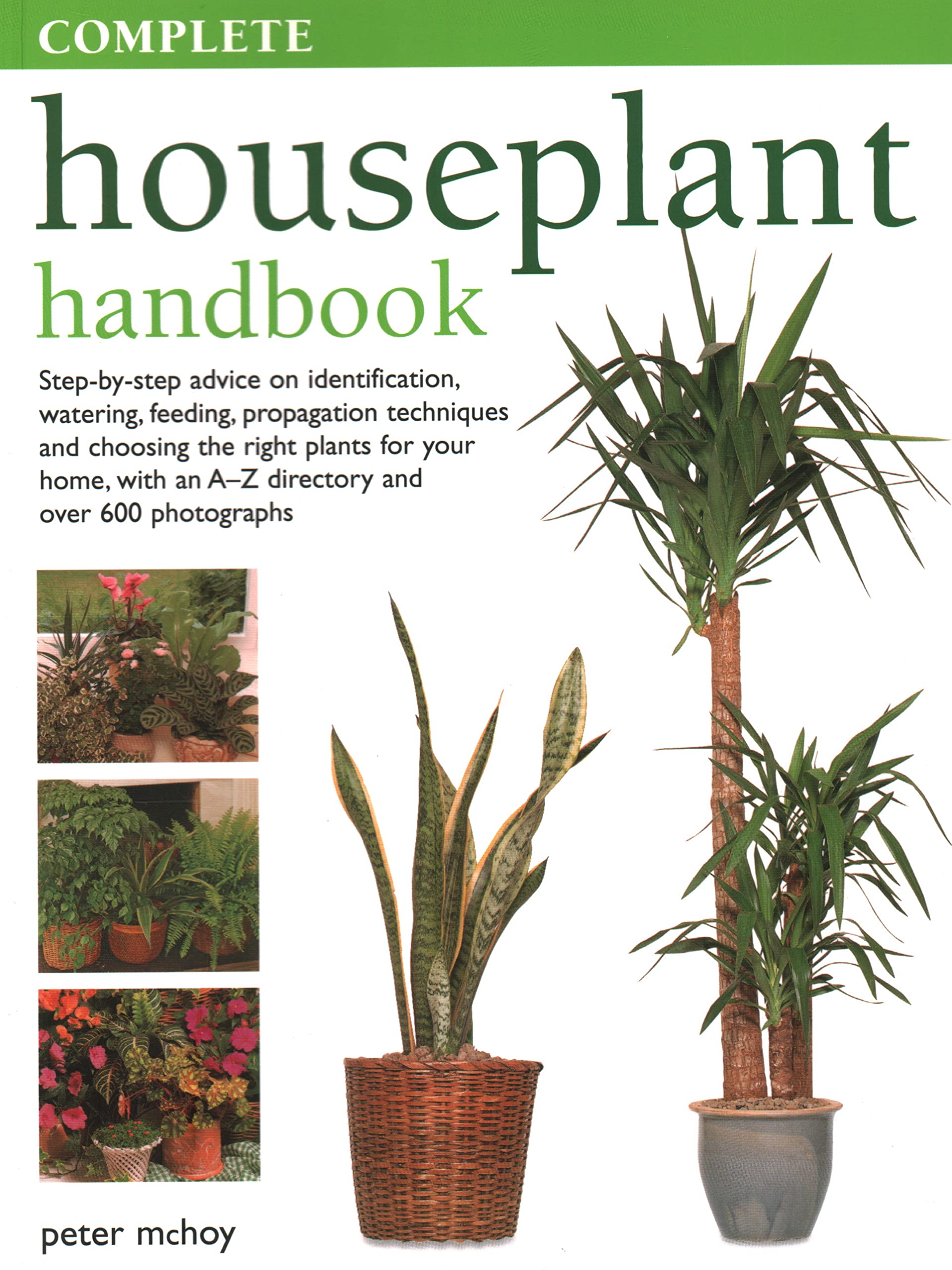 Book Review: The Complete Book of Houseplants: A Practical Guide to ...